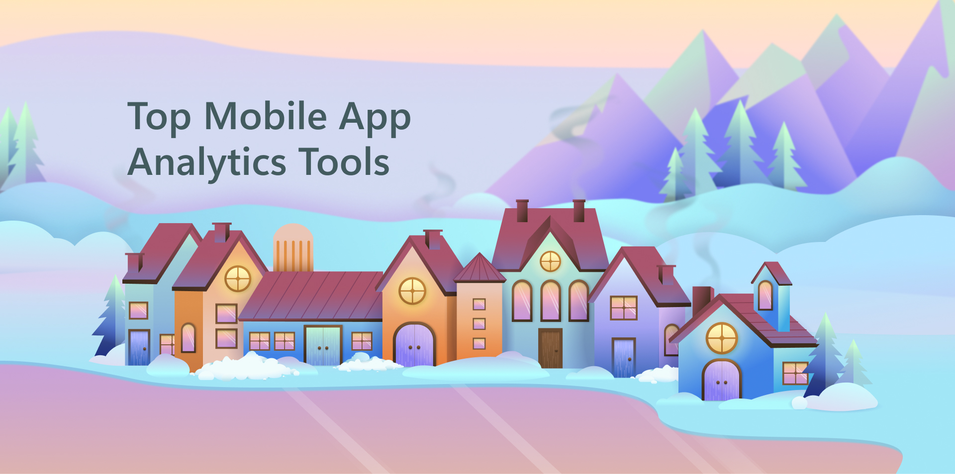 Top 5 Mobile Analytics Tools in 2024 – Understand your customers ...